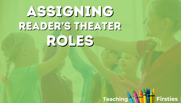 Assigning Readers Theater Roles: How to Keep It Fair for Everyone ...