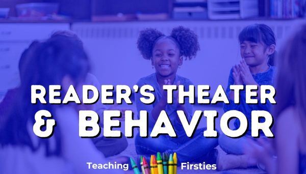 7 Engaging Readers Theater Strategies - Teaching Firsties