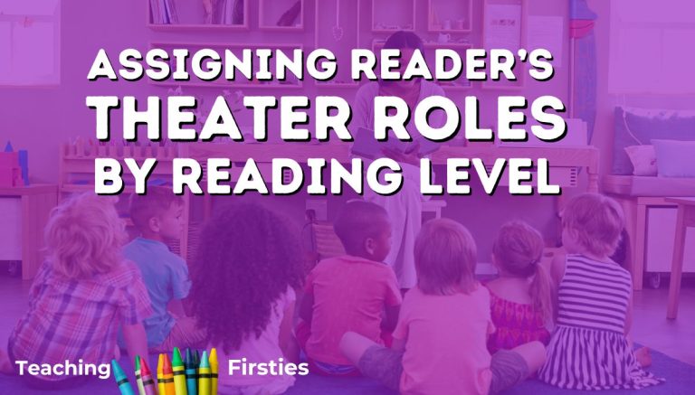 6 Steps To Start Readers Theater In The Classroom - Teaching Firsties