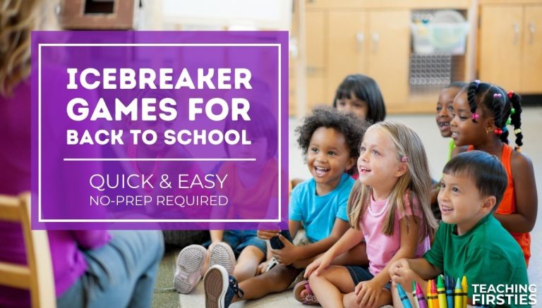 Top 5 Ice Breaker Games For The Start Of School - Teaching Firsties
