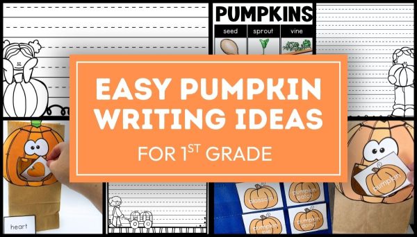 5 Quick and Easy Pumpkin Writing Activities for 1st Grade - Teaching ...