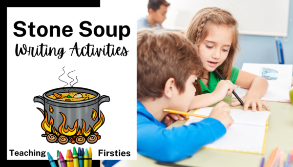 Stone Soup Activities To Add To Your Writing Center This Month ...